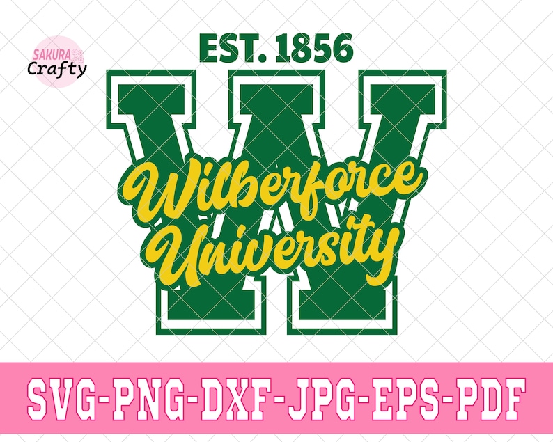Wilberforce University Svg, W Svg, WU Svg, Wilberforce 1856 Svg, HBCU ...