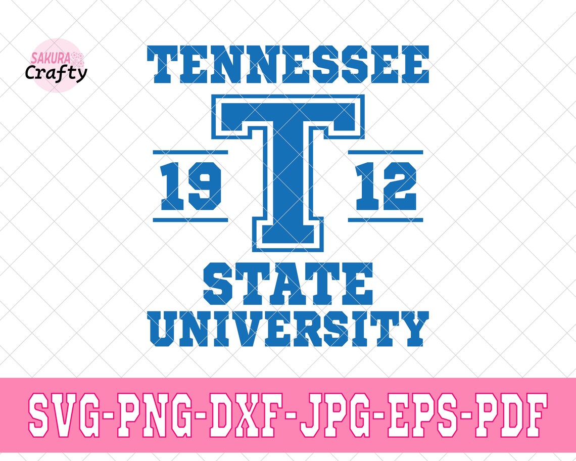 Tennessee State University Svg, T Svg, TSU Svg, Tennessee State 1912 ...