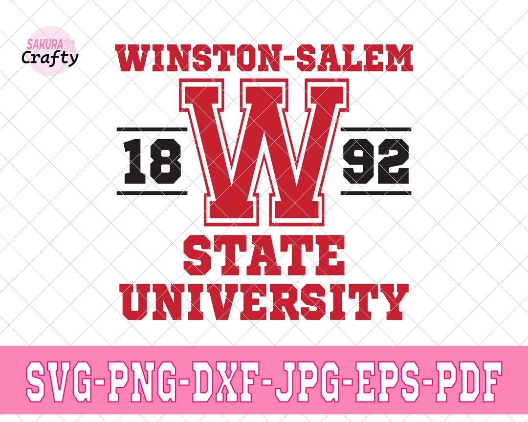Winston Salem State University Svg, W Svg, WSSU Svg, Winston 1892 Svg ...
