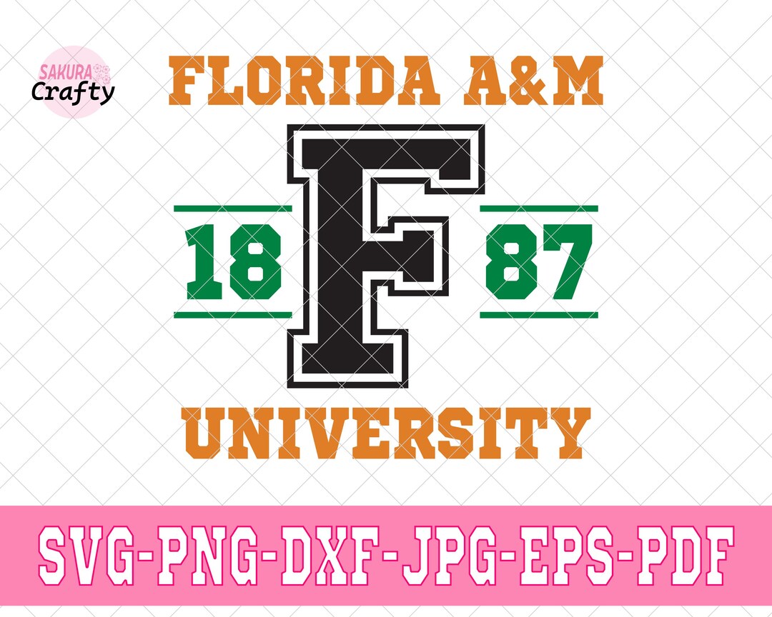 Florida AM University Svg, F Svg, FAMU Svg, Florida University 1887 Svg ...