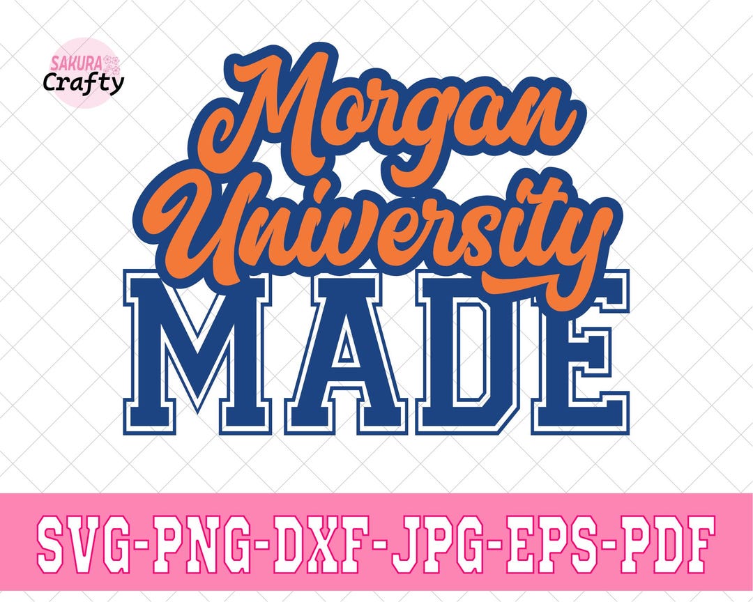 Morgan State University Made Svg, M Svg, MSU Svg, Morgan State 1867 Svg ...