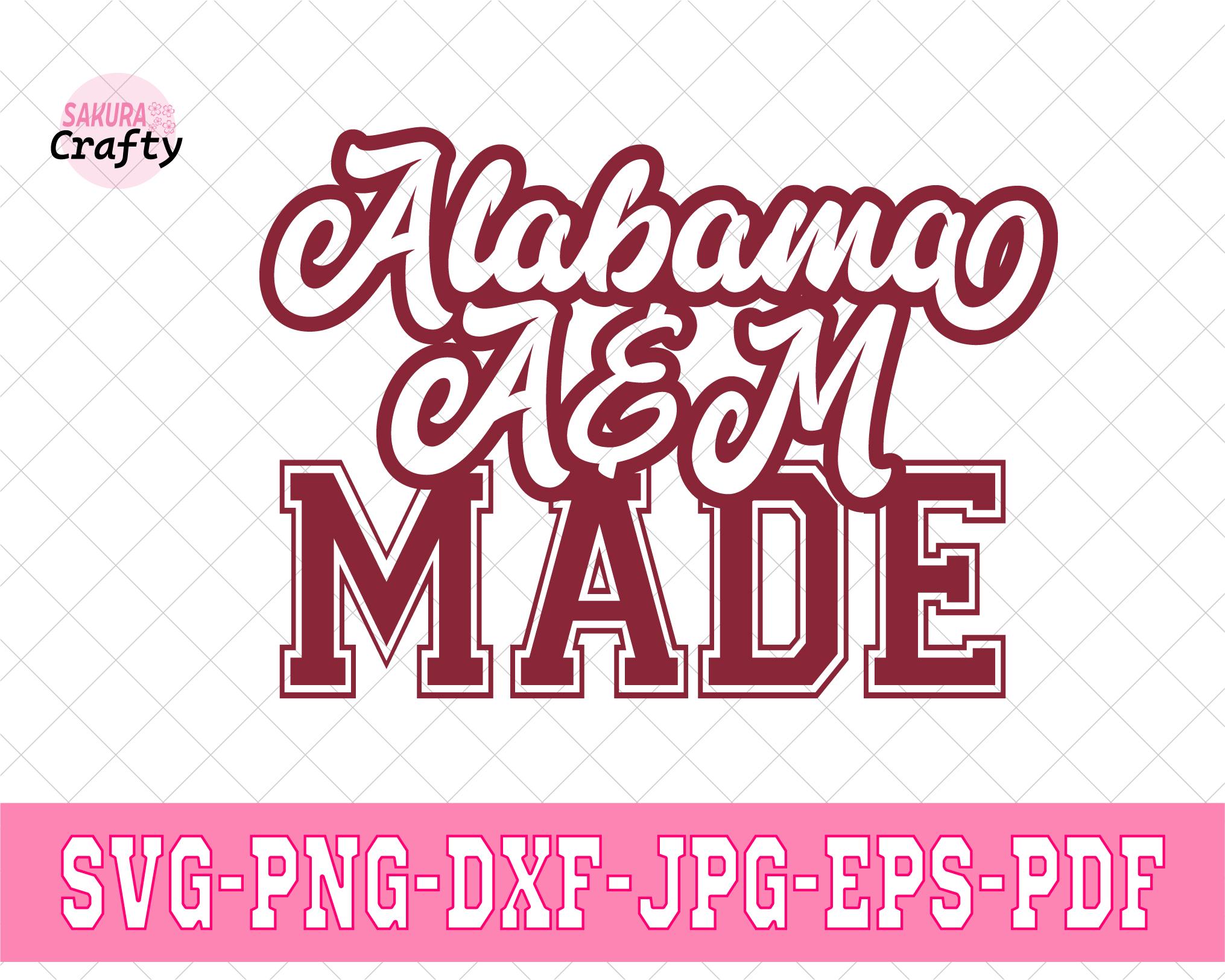 Alabama A&M Made University Svg, A Svg, Alabama AM 1875 Svg, HBCU Svg ...