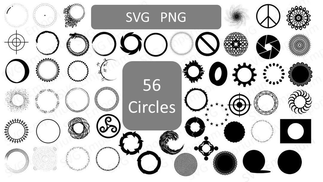 56 Circle SVG Pack (PNG Incl) - Etsy