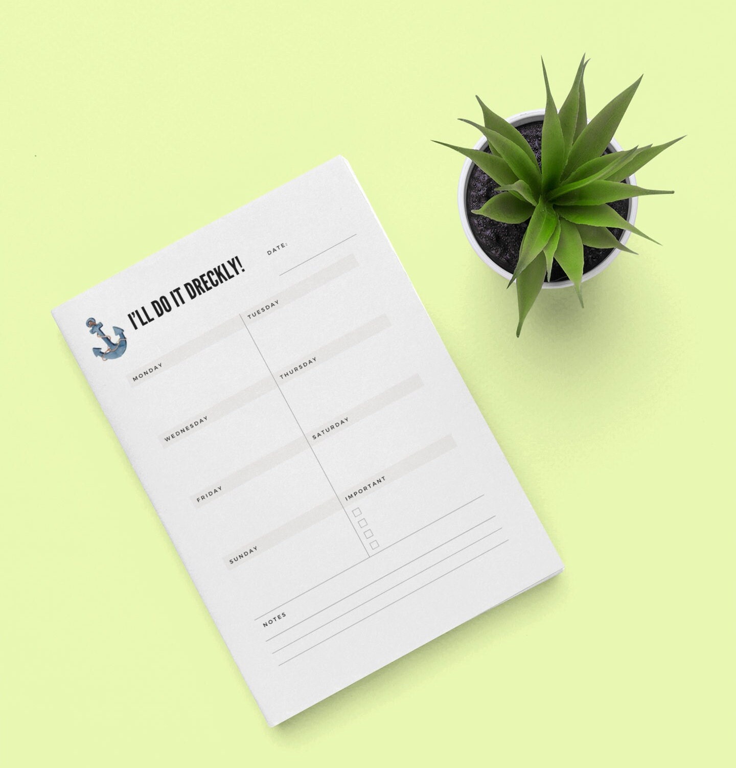 Weekly Planner, I'll Do It Dreckly, Instant Download, Unlimited Prints ...