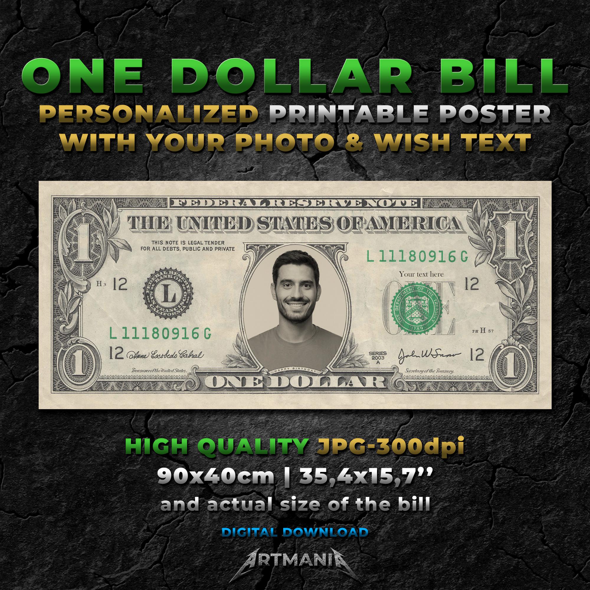 Personalized One Dollar Bill Template Poster With Your Face. Birthday ...