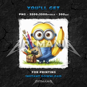 PNG Sublimation Minion. Set of 5. Go to School. Back to School. Happy ...