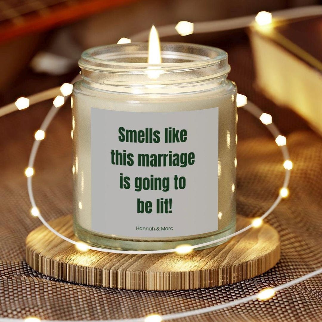 Smells Like Candle, Custom Wedding Candle, Engagement Candle ...