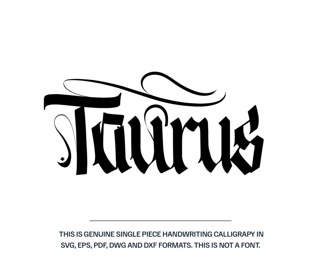 Taurus Zodiac Vector SVG Horoscope Handwriting Unique Calligraphy ...
