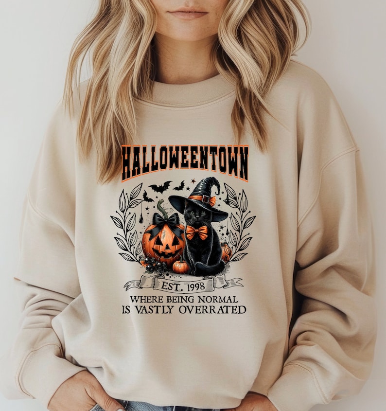 Halloweentown Where Being Normal is Vastly Overrated Sweatshirt, Retro ...