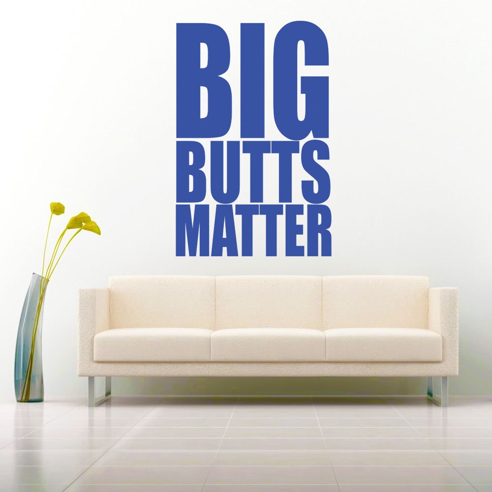 Big Butts Matter Funny Car Window Vinyl Decal Bumper Sticker Multiple ...