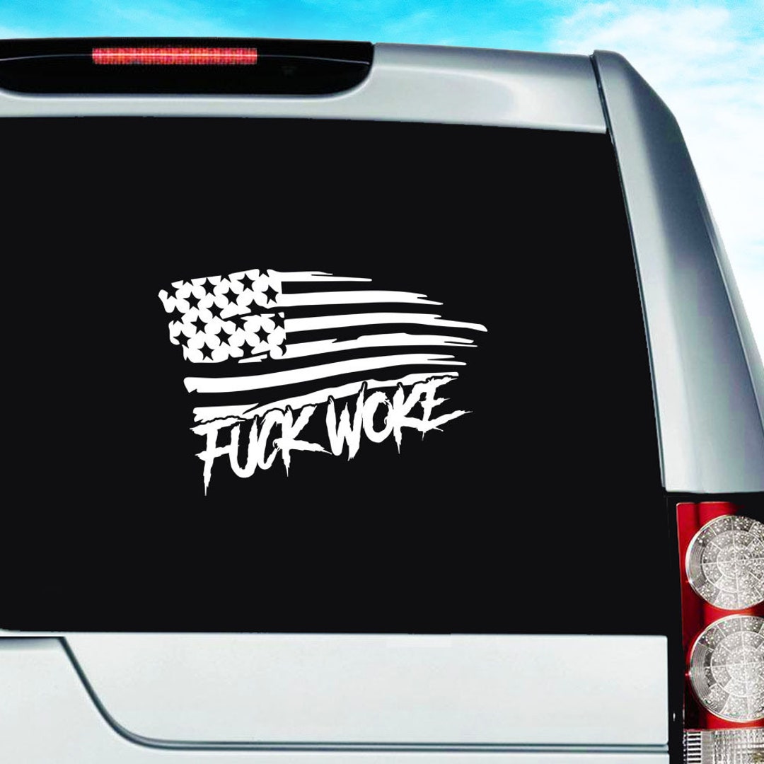 Fuck Woke USA American Flag Anti Woke Truck Car Window Decal - Etsy