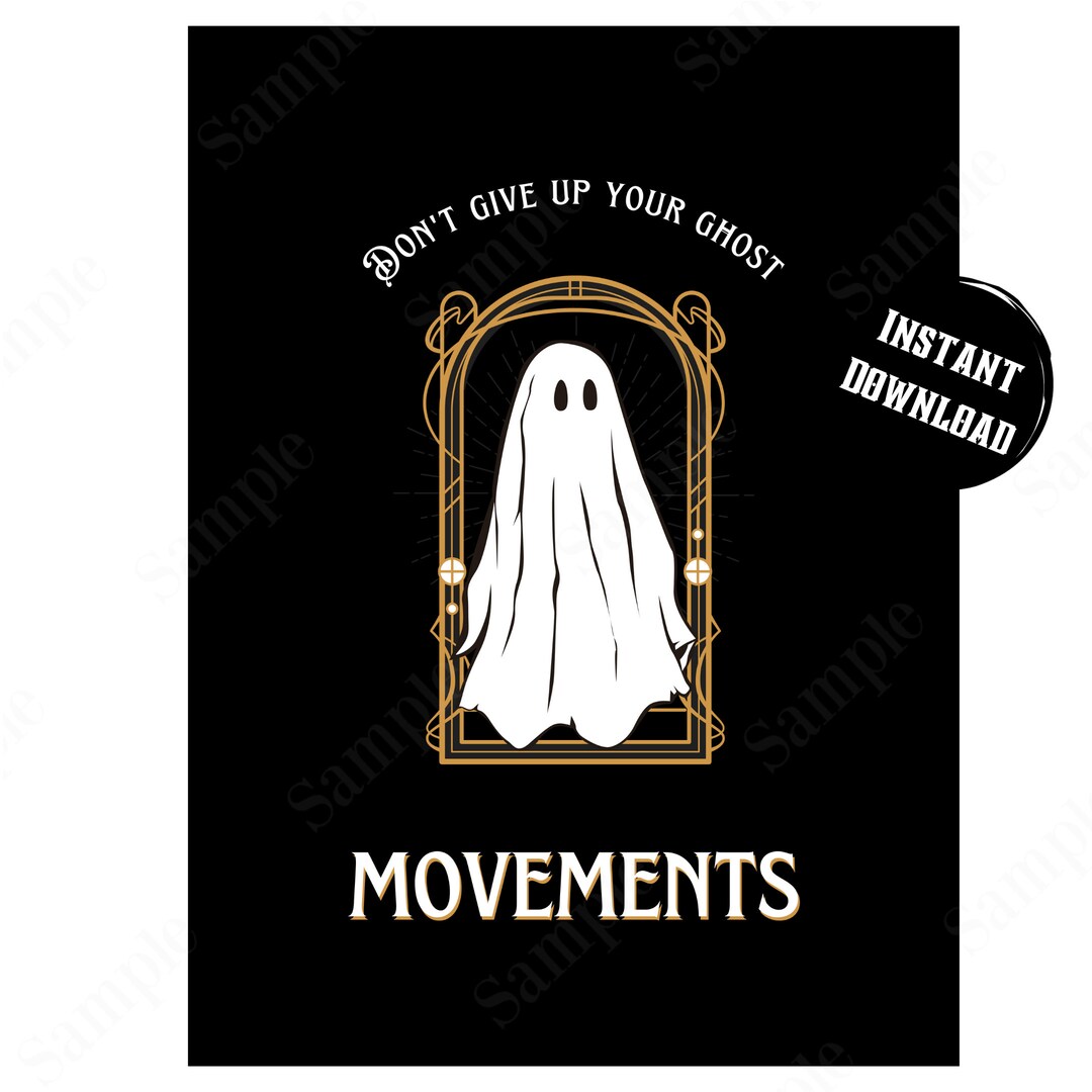 Don't Give up Your Ghost Movements Lyric Poster *INSTANT DIGITAL ...
