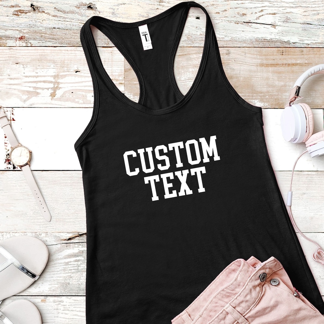 Custom Design Tank Top for Women, Personalized Tank Top, Custom Text ...