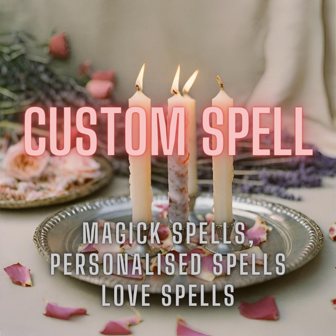 Spells / Personalized Spell / Love Spell / Money Spell / Custom Made ...