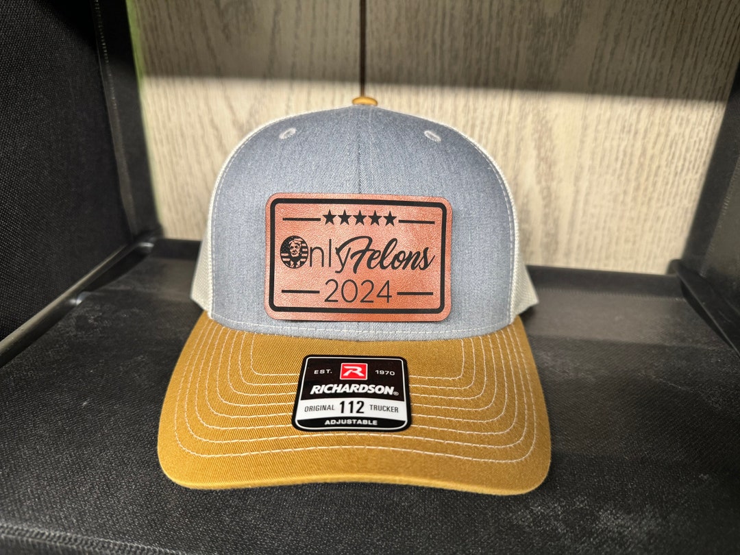 Custom Richardson Hat Trump-only Felons 2024 brown Leatherette - Etsy