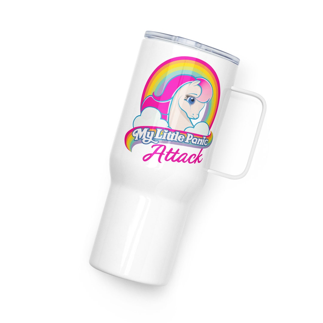 My Little Panic Attack MLP Spoof Funny Travel Mug W/ Handle - Etsy