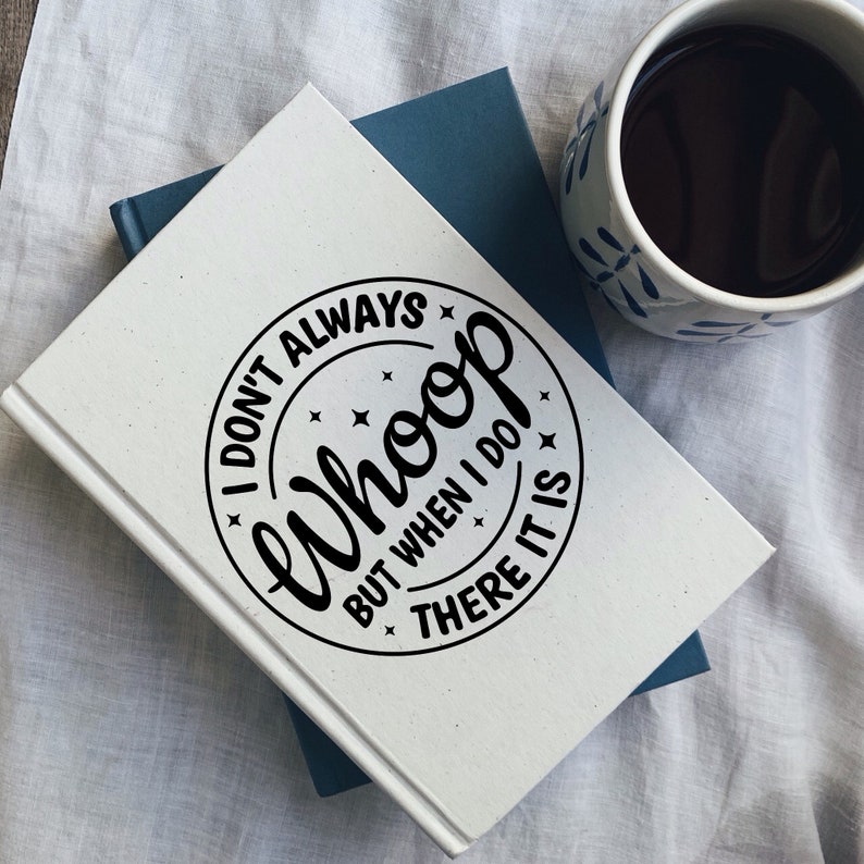 Whoop There It Is SVG PNG PSD Instant Digital Download for Cricut and ...