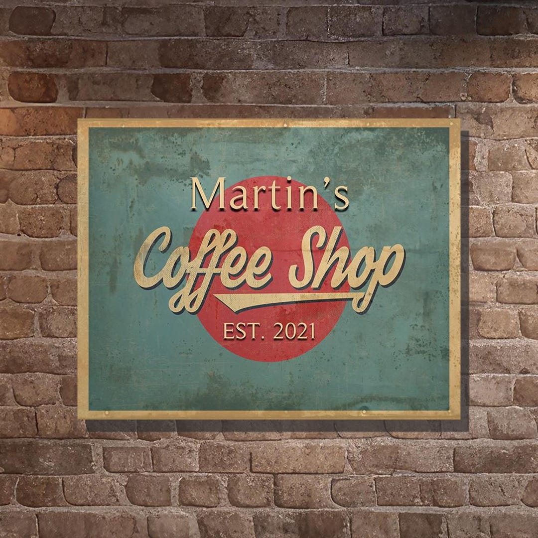 Custom Coffee House Canvas Sign, Personalized Coffee House Sign ...