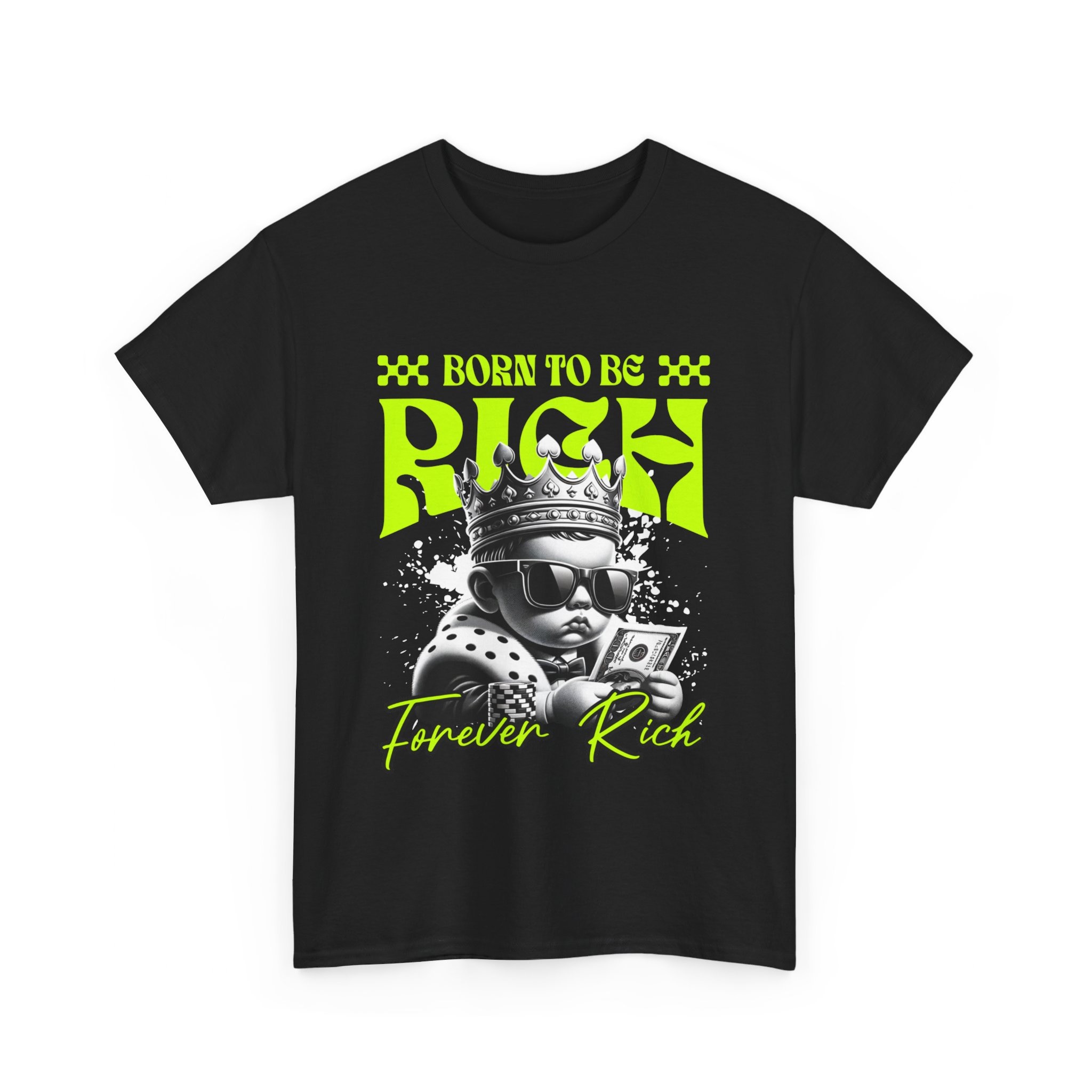 Born to Be Rich" T-shirt, Motivational Wealth Tee, Ambitious Graphic ...