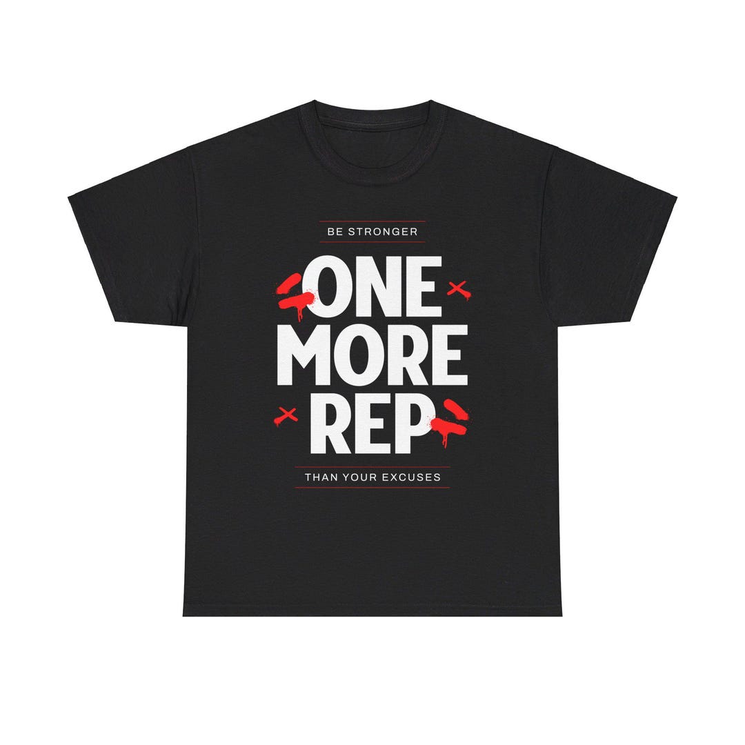 One More Rep T-shirt, Gym Motivation Tee, Fitness Enthusiast Shirt ...