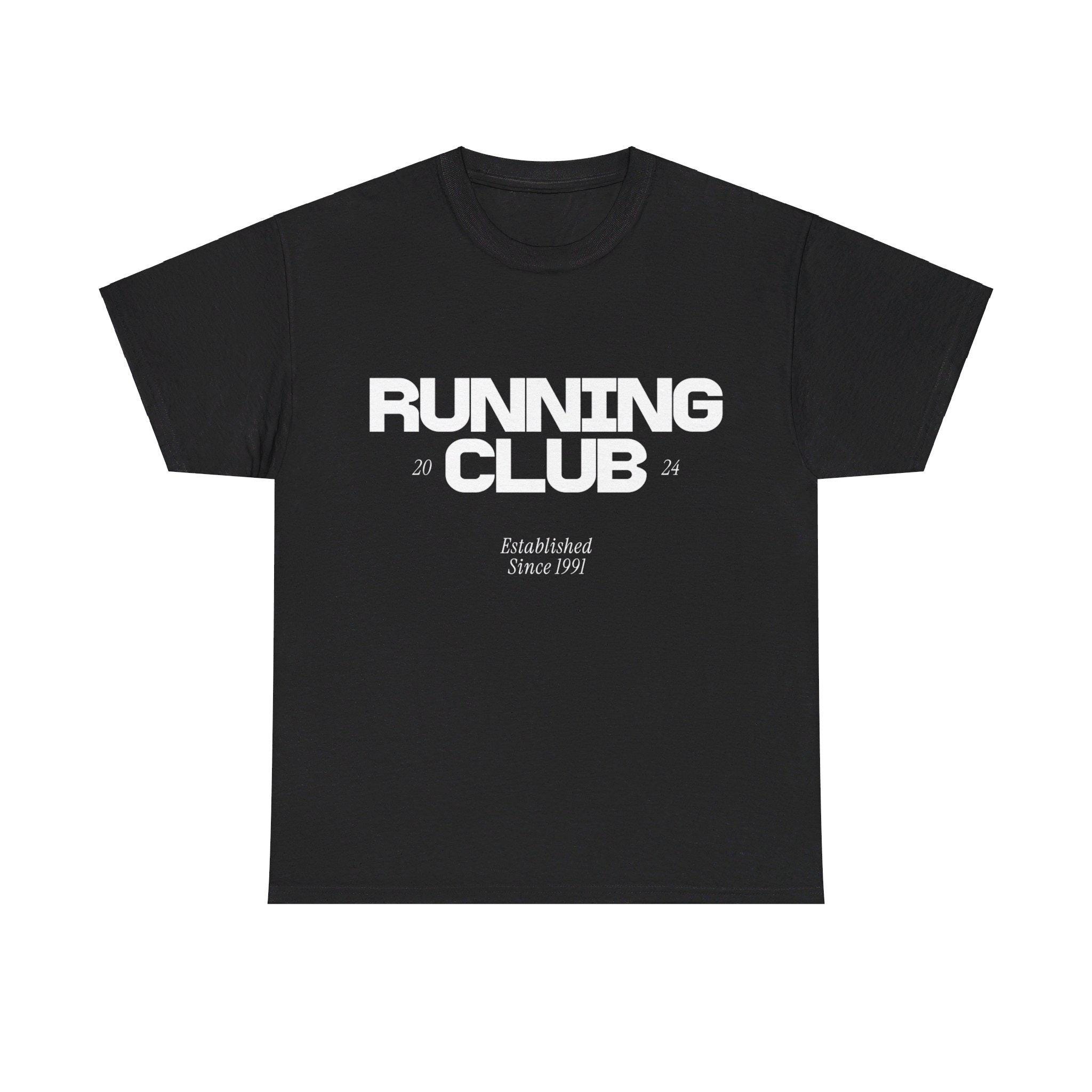 Running Club T-shirt, Motivational Runner's Tee, Fitness Enthusiast ...
