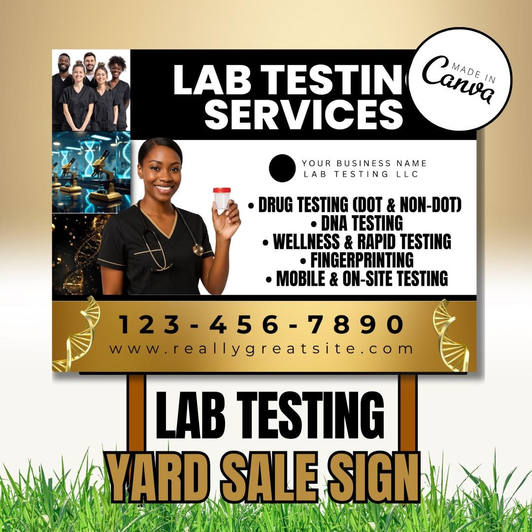 Lab Testing Yard Sign Template | Drug Testing, DNA & Wellness Services ...