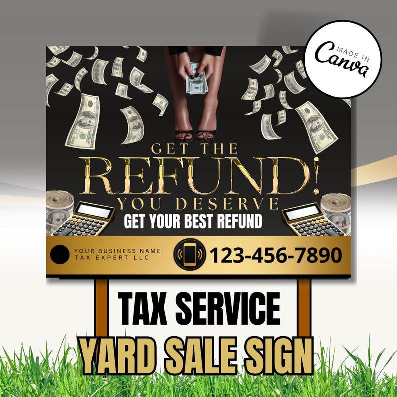 Tax Yard Sign Template | Tax Prep Lawn Sign Canva Design | Tax Season ...