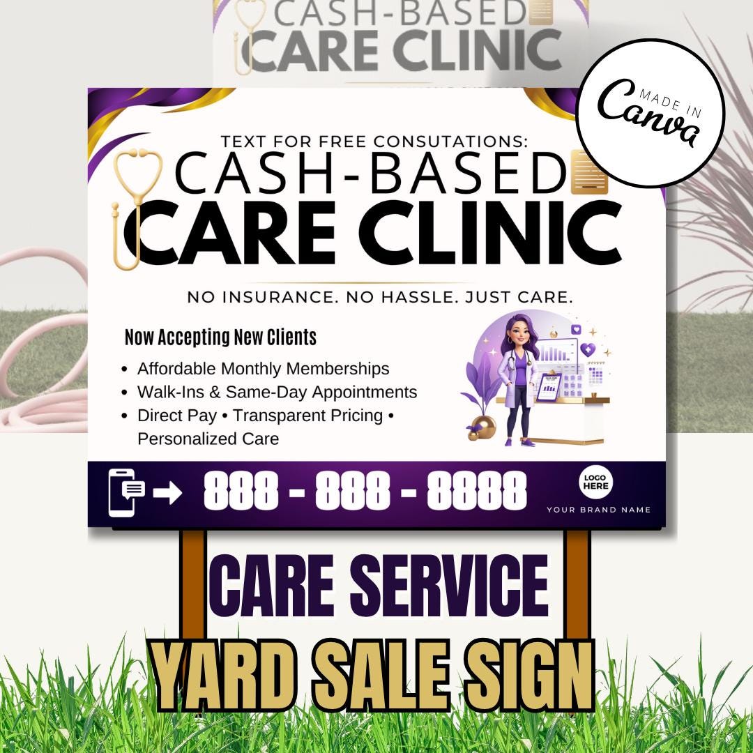 Cash-based Primary Care Yard Sign Template | Direct Pay Healthcare ...