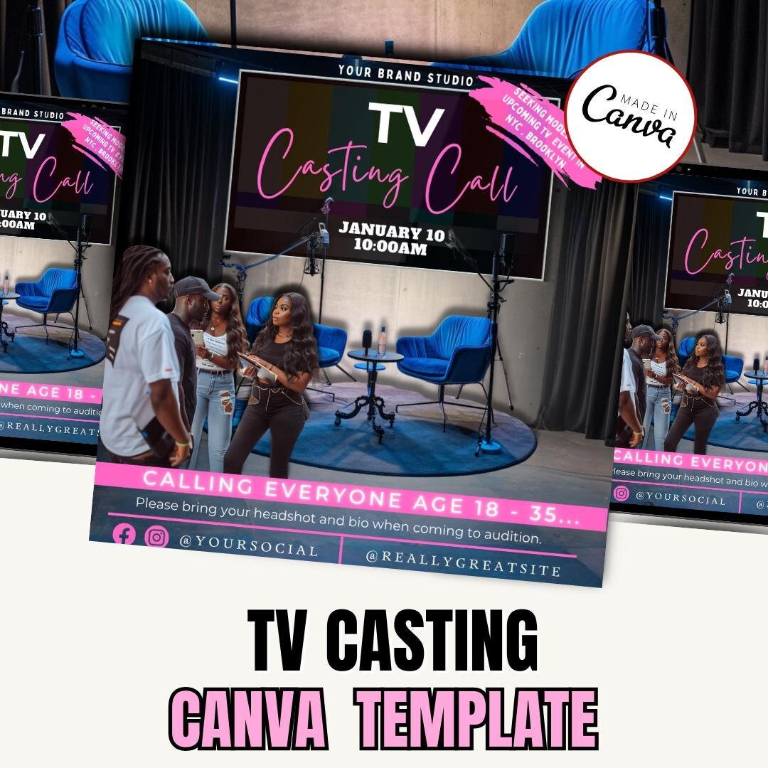 TV AUDITION Casting Call Flyer Canva Template /podcast Show / Audition ...