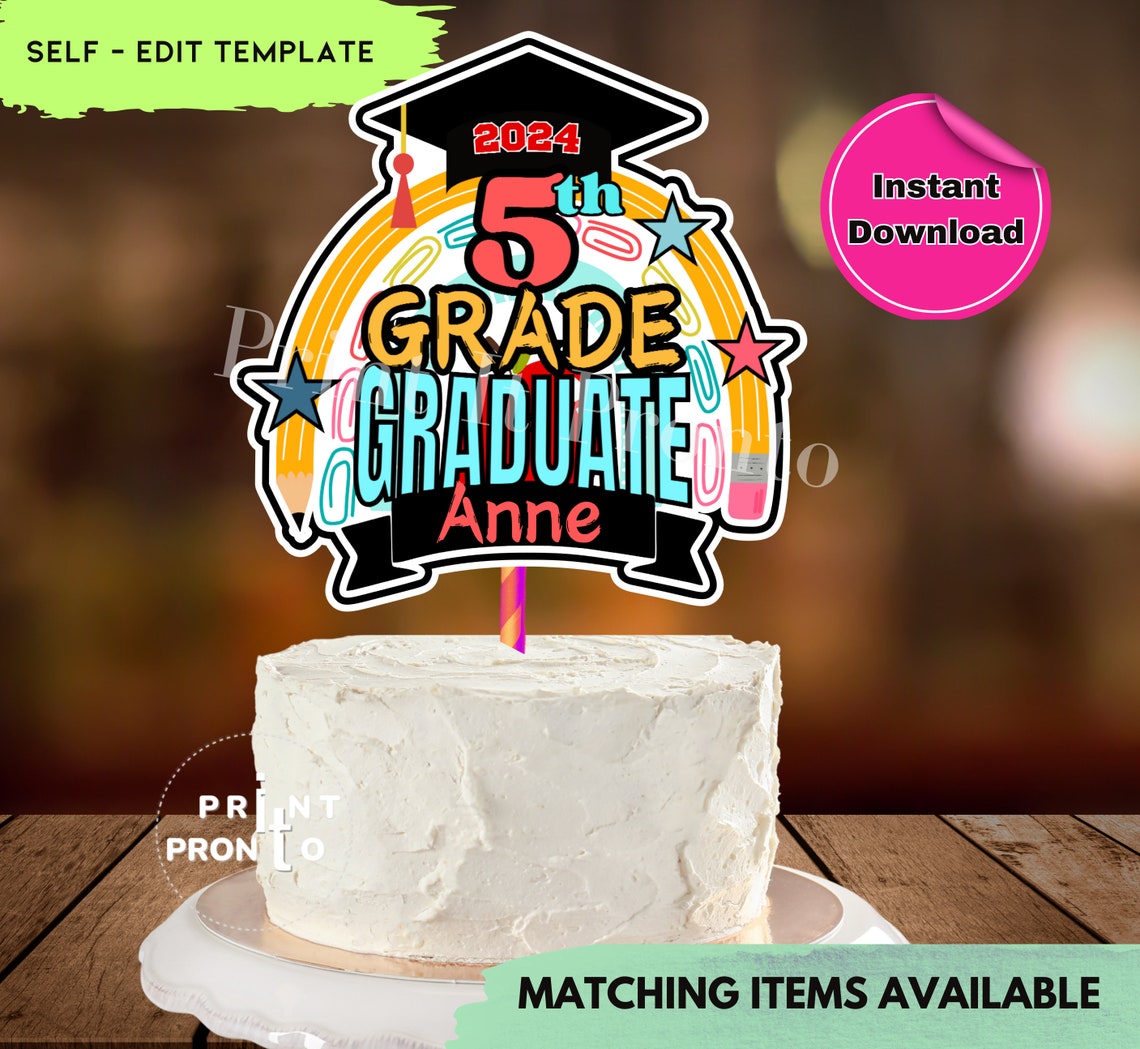 Editable 5th Grade Graduation Cake Topper, Grad 2024, 5th Grade Topper ...