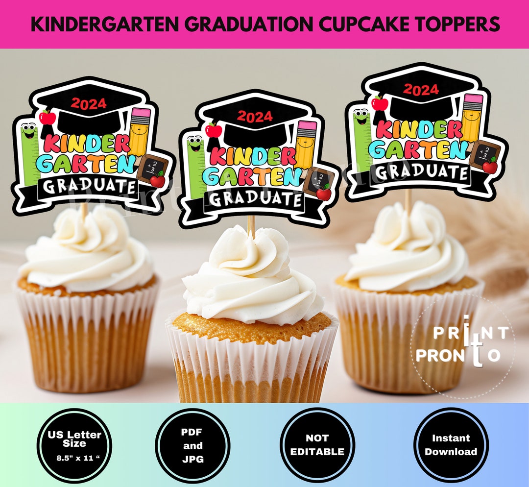 Kindergarten Graduation Cupcake Toppers, Pre Kindergarten Graduation ...