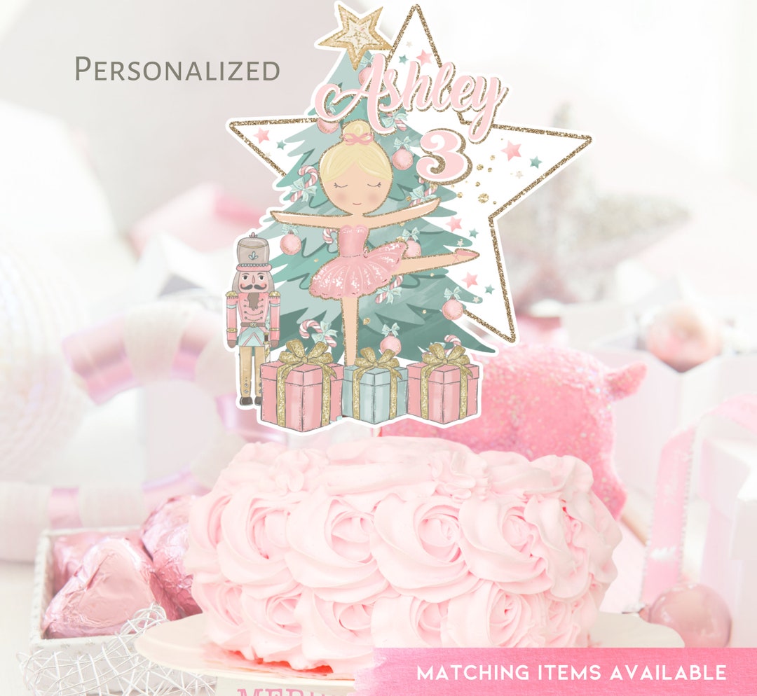 Personalized Nutcracker Cake Topper Birthday Party Decorations, Nutcracker Ballet, Nutcracker ...