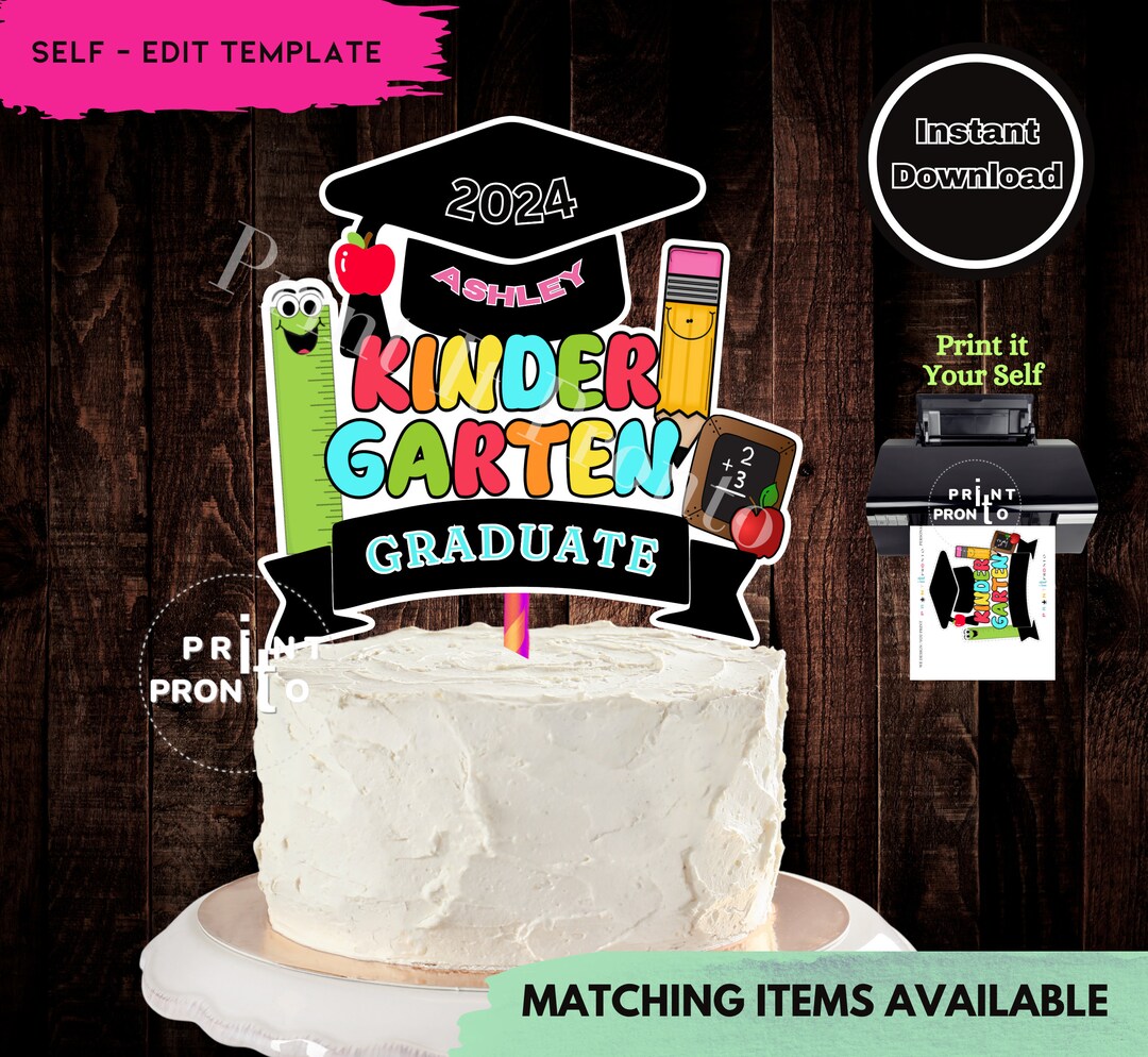 Editable Kindergarten Graduation Cake Topper, Kindergarten Graduation ...