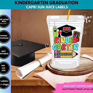 Kindergarten Graduation Capri Sun Labels, Kindergarten Graduation Party ...