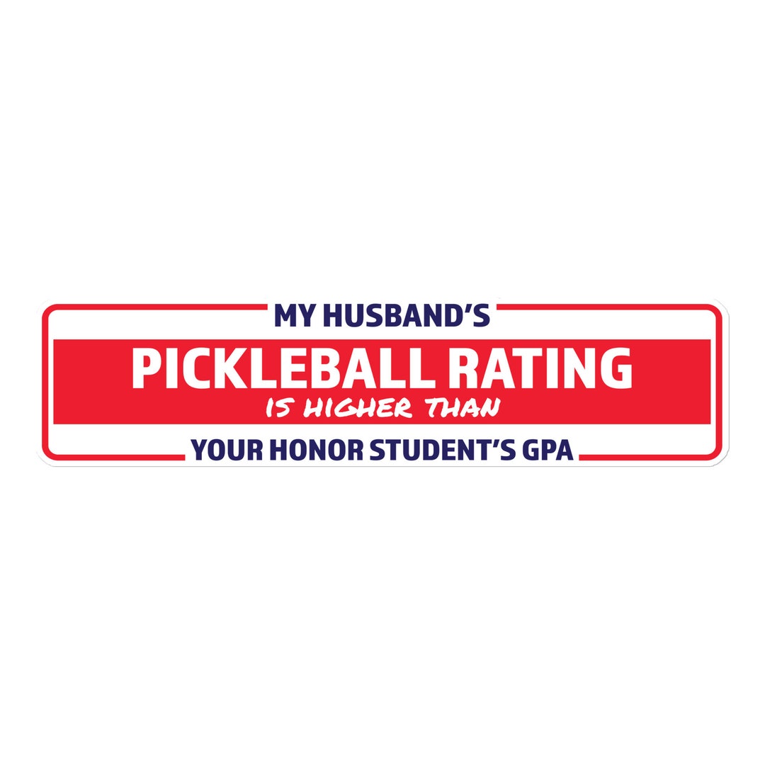 Pickleball Bumper Sticker, Husband's Pickleball Rating, Wife's ...