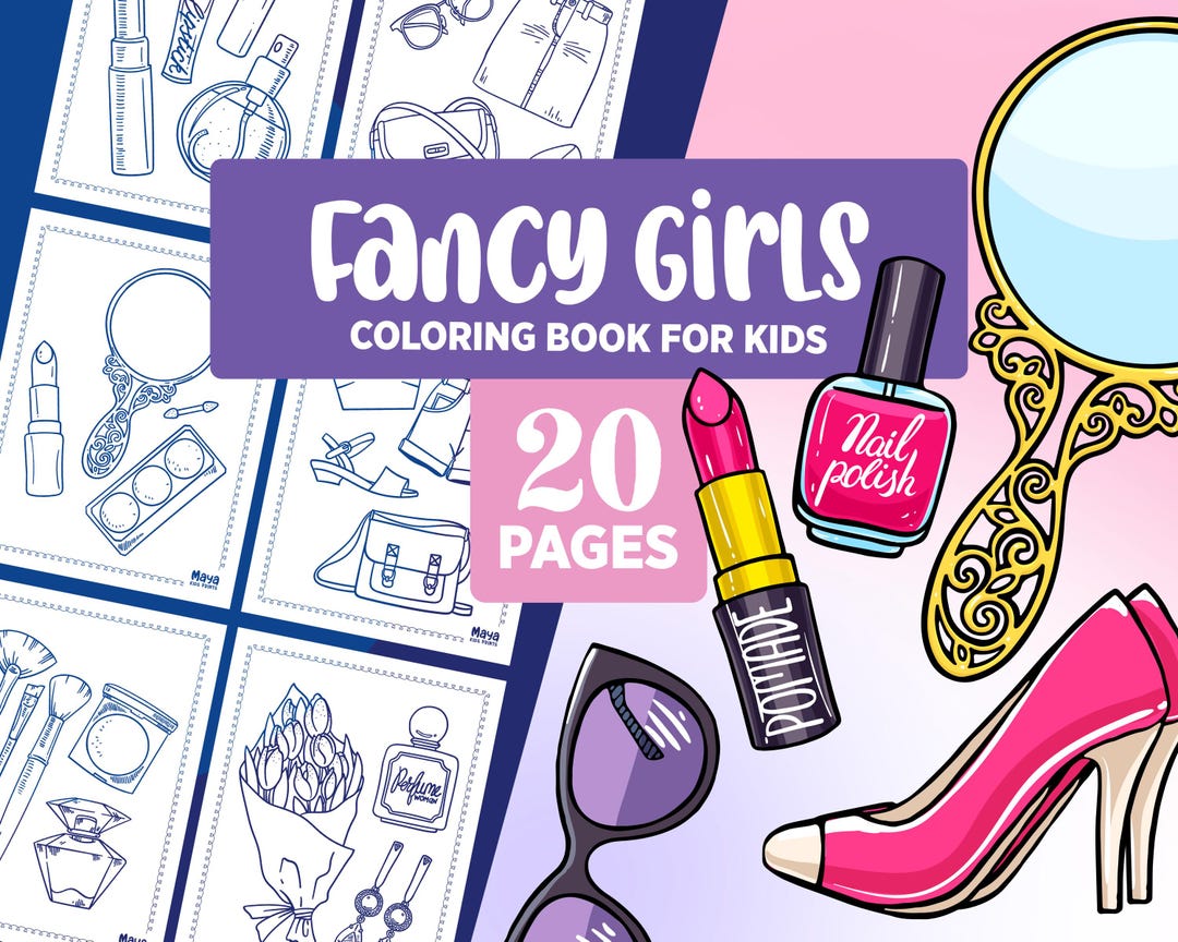 Fancy Girls Coloring Pages - Fun Makeup, Dress and Accessories Theme ...
