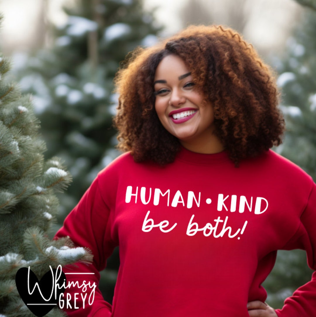 Human Kind Be Both Crewneck, Whimsy Grey, Inclusive Shirt, Neutral ...