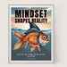 Mindset Shapes Reality - Motivational Wall Art Poster for Home, Office ...