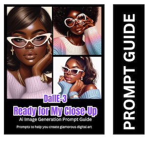 AI Art Prompt Guide Black Women Ai Art Prompts for Chat GPT 4 DALL-E 3 and Bing Art Generators ...