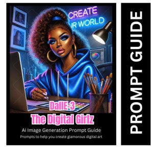 AI Art Prompt Guide the Digital Girlz 20 Prompts & 20 Sample Images ...