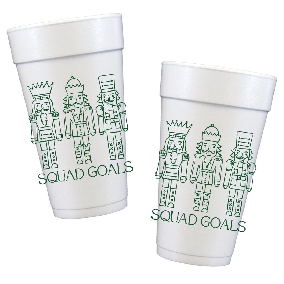 Nutcracker Squad Goals Foam Party Cups, 20 Oz Printed Styrofoam Cup Set ...