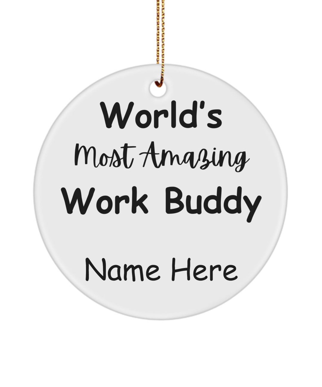 Work Buddy Ornament Work Buddy Gift Personalized World's Most Amazing ...