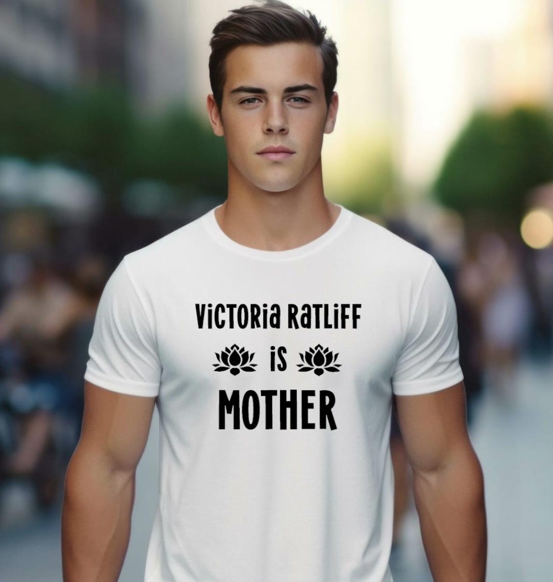 Victoria Ratliff is Mother T-shirt - White Lotus Inspired Tee - Etsy
