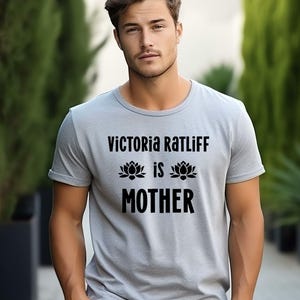 Victoria Ratliff is Mother T-shirt - White Lotus Inspired Tee - Etsy
