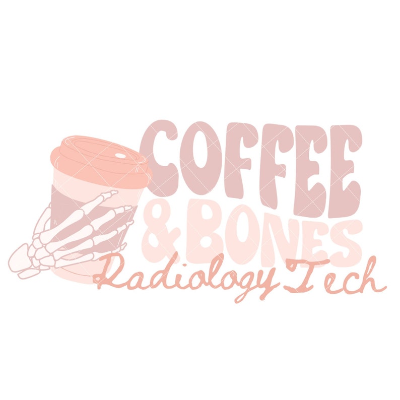 Radiology Png Coffee & Bones Design 3 - Etsy