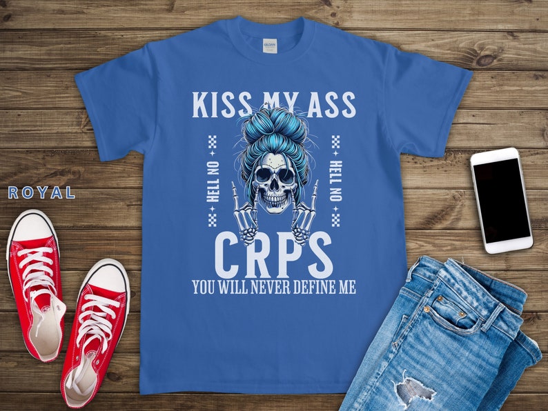 Sarcastic Skeleton Kiss My Ass CRPS Tshirt - Funny Crps Gift, CRPS ...