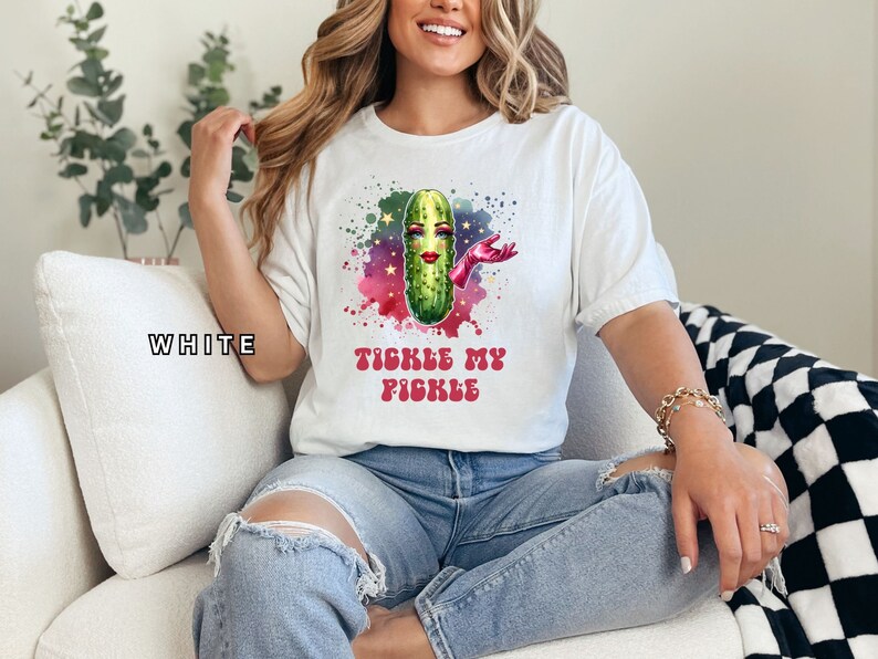 Tickle My Pickle Tshirt Fun Punny Pickle Shirt, Cheeky Innuendo Tee ...
