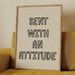 Sarcastic Office Quotes Wall Art, Sent With an Attitude, Funny Office ...