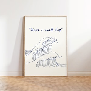 Have a Swell Day Print, Surfing Quote Poster, Trendy Coastal Print ...