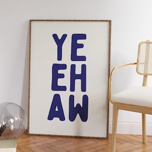 Yeehaw Poster, Western Wall Art, Cowboy Print, Western Home Decor, Wild ...